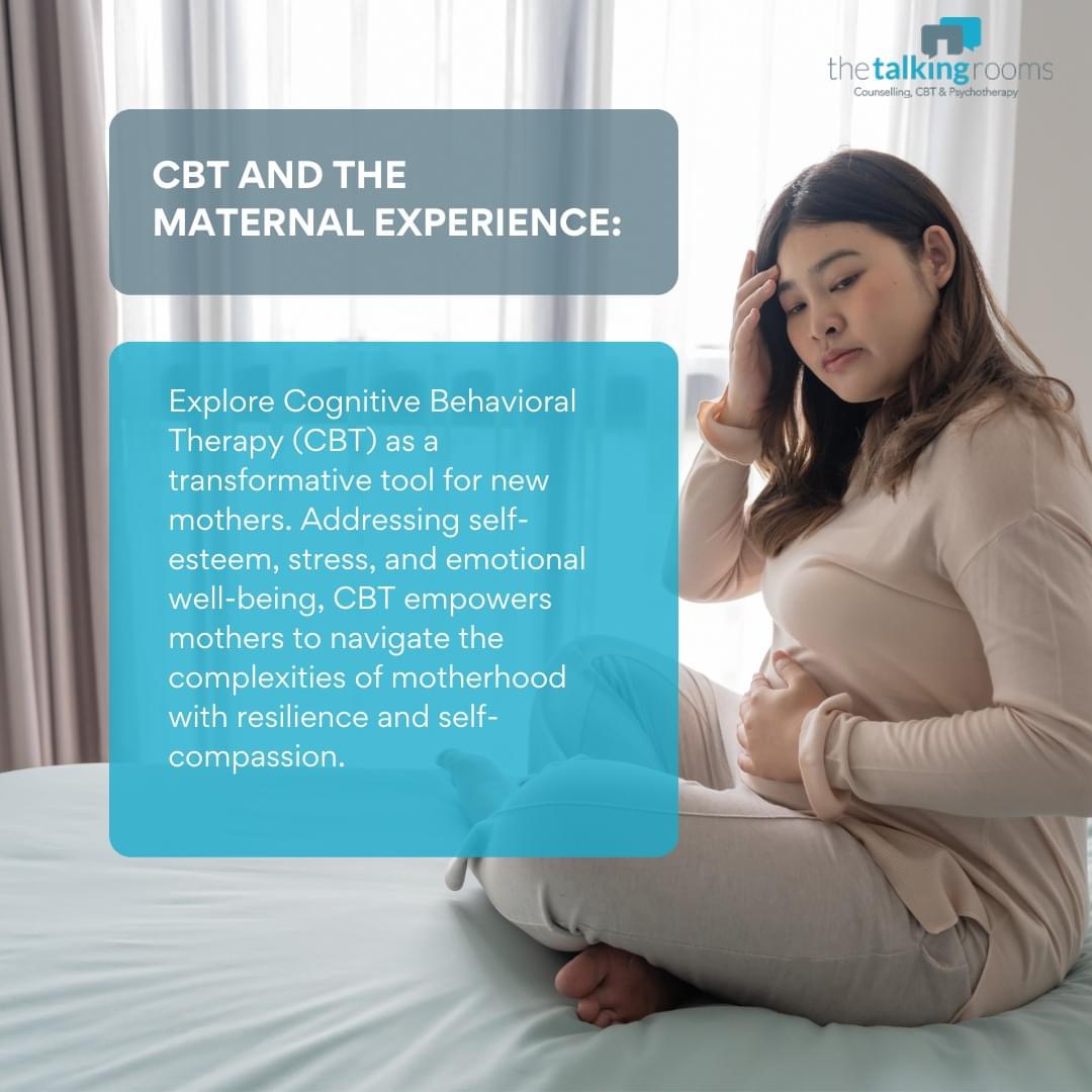 CBT Insights on the Maternal Experience | The Talking Rooms