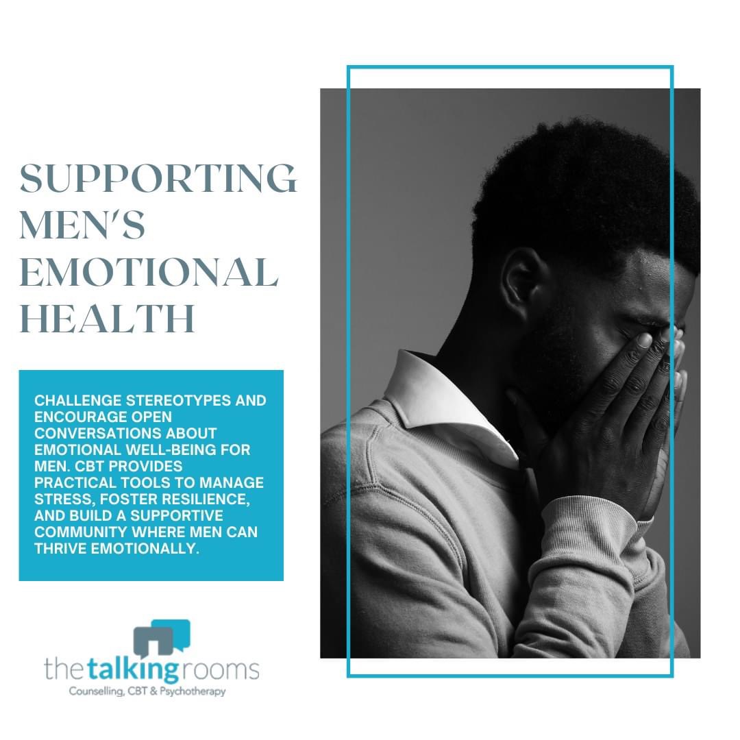 Men’s Emotional Health: Breaking Norms | The Talking Rooms